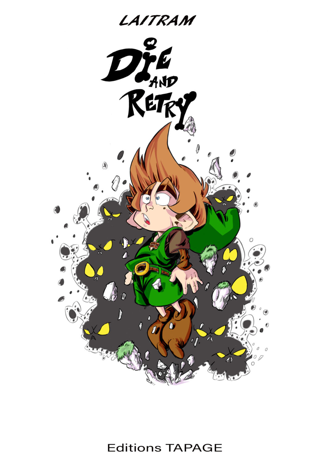 Die And Retry – Les Éditions Tapage